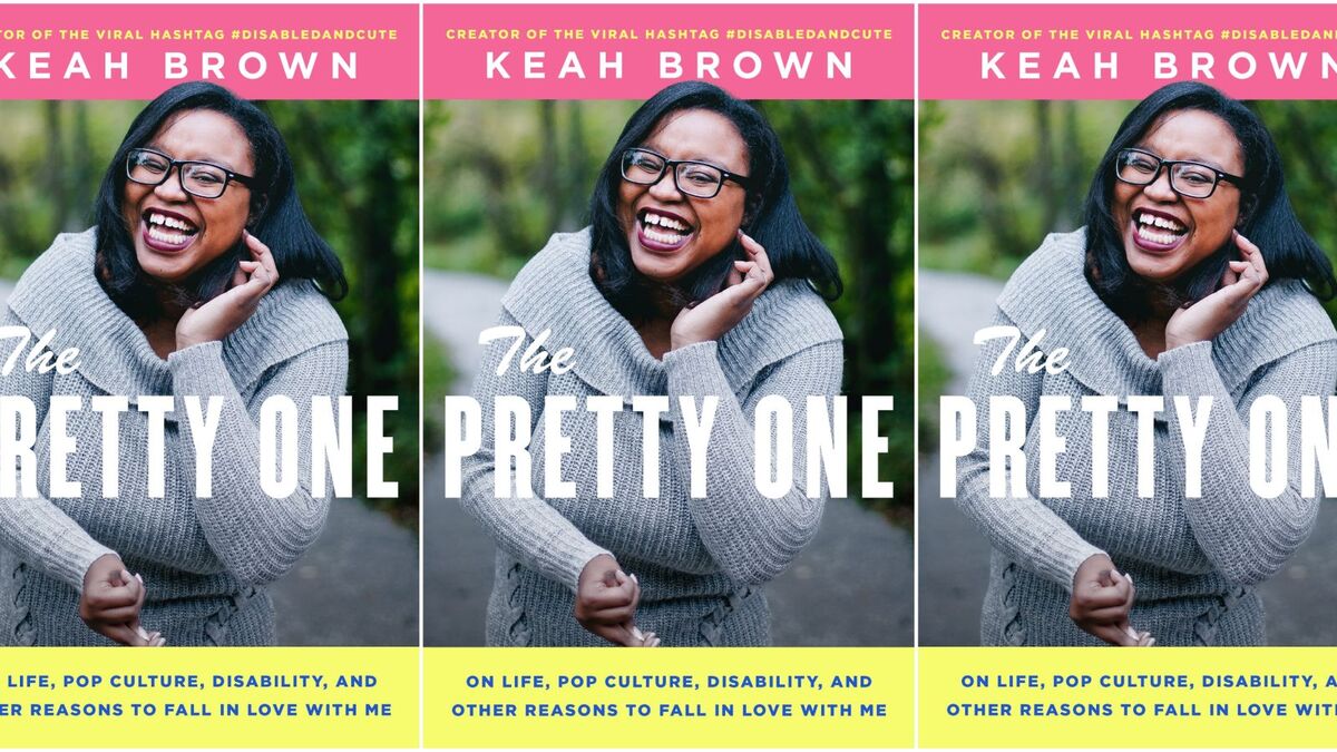 With a New Memoir, Writer-Activist Keah Brown Is Redefining Disability ...
