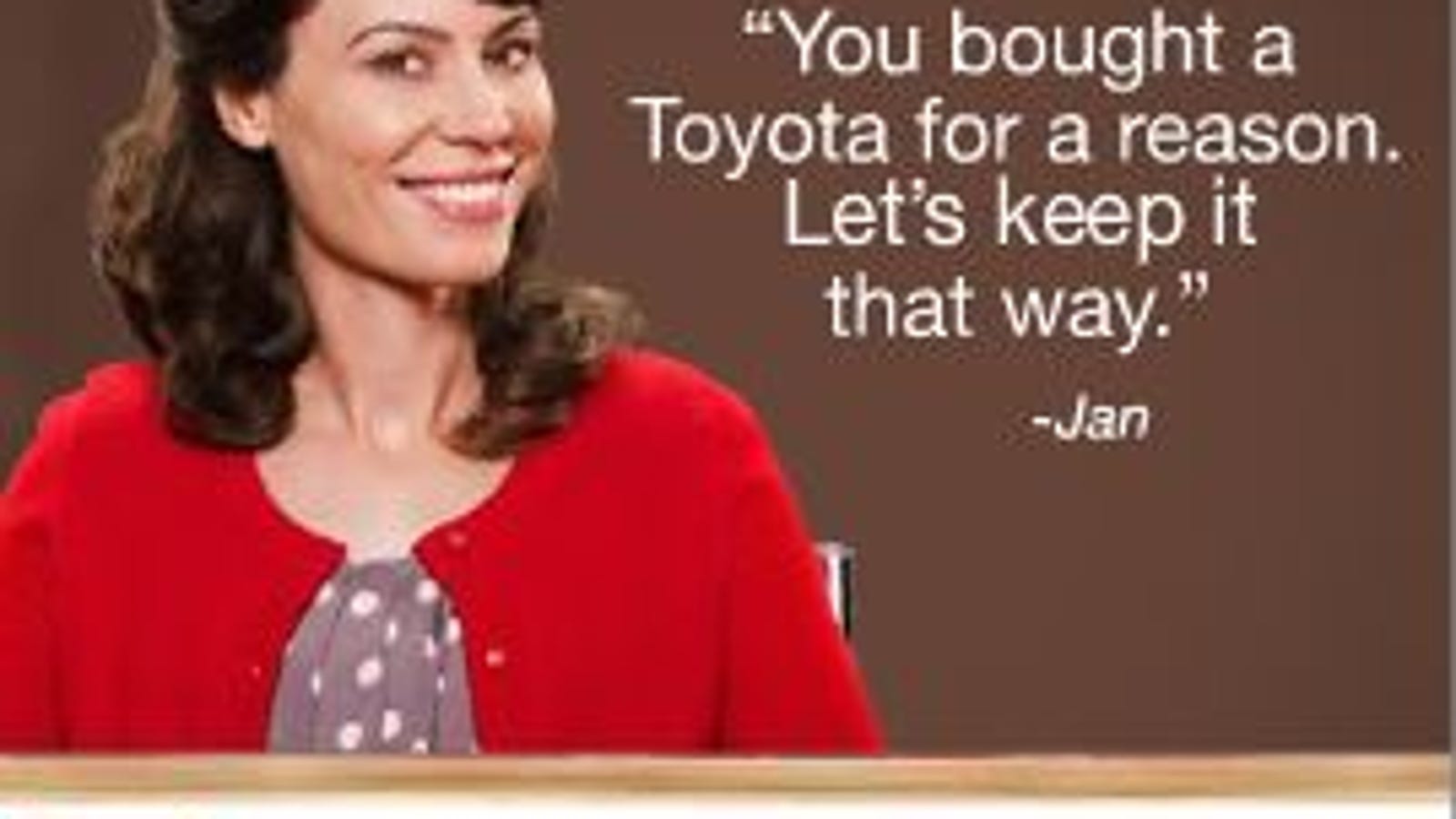 Is Anyone Else Creeped Out By Toyota Jan