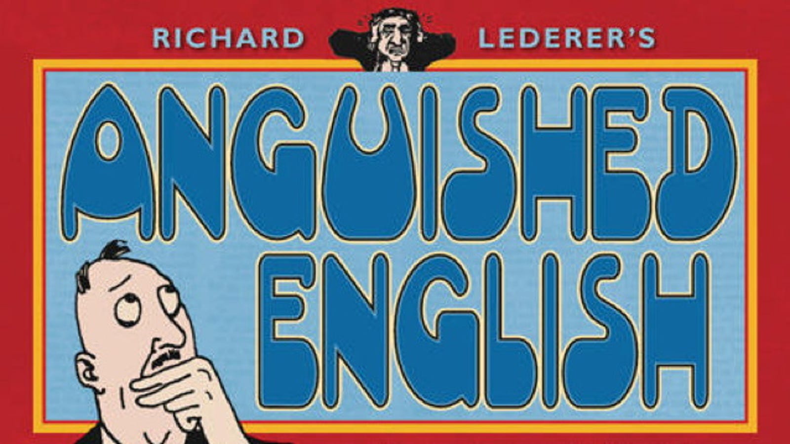 COTD: Anguished English edition