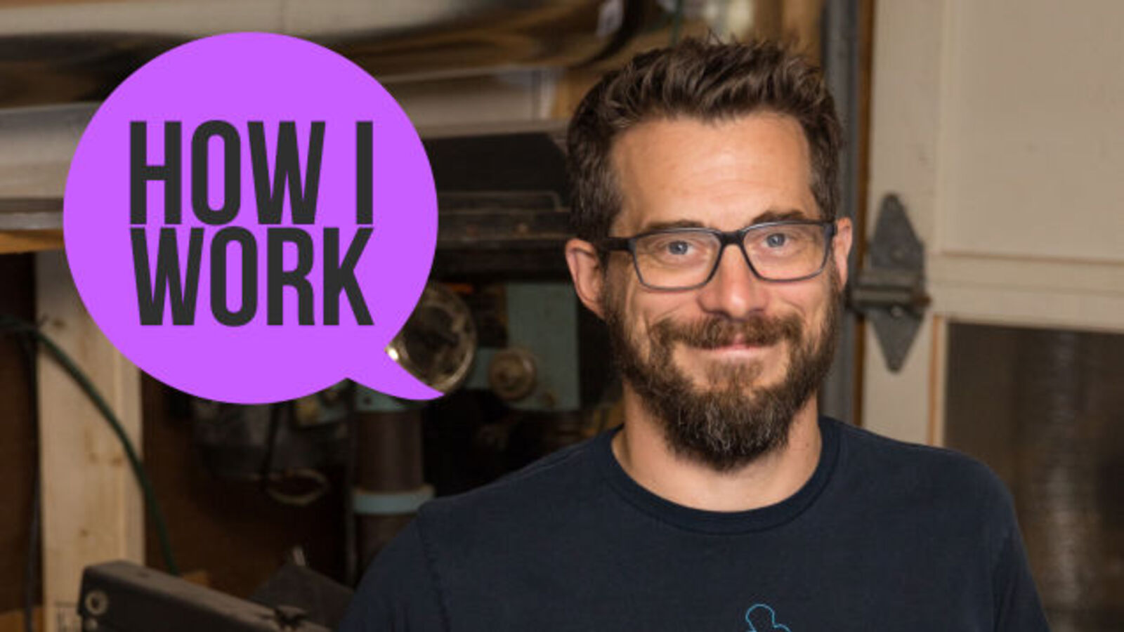 I'm 'I Like to Make Stuff' Host Bob Clagett, and This Is How I Work