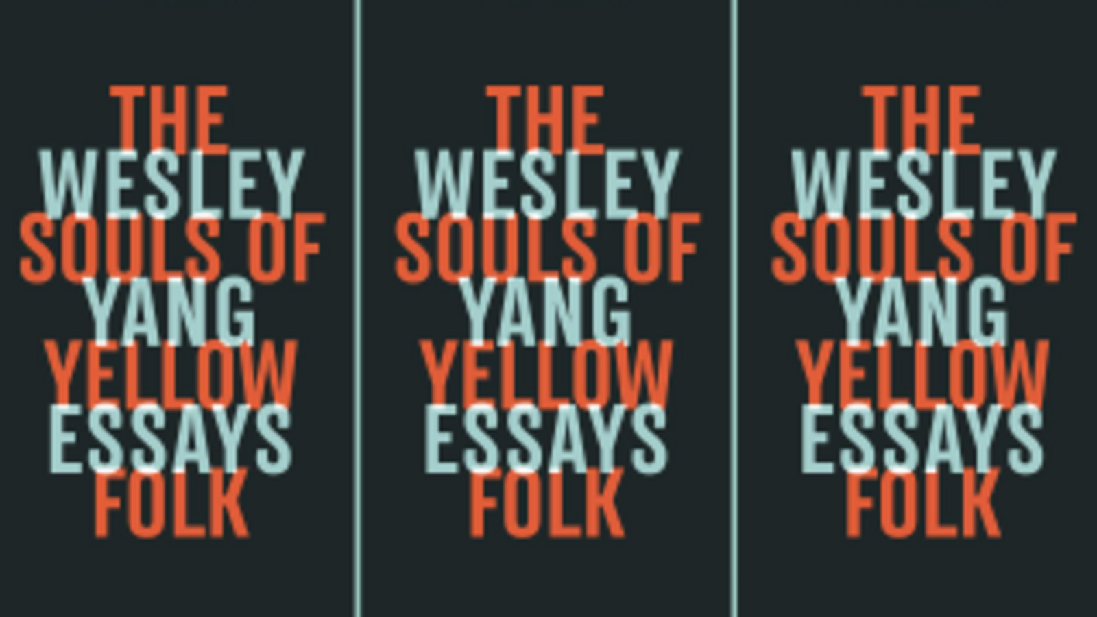 Wesley Yang's The Souls of Yellow Folk Review