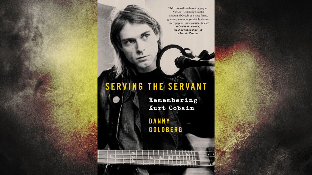 Kurt Cobain is remembered fondly in biography Serving The Servant