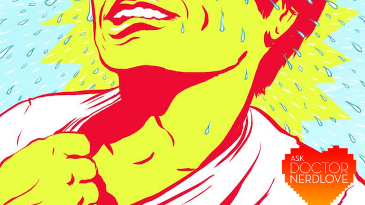 Ask Dr. Nerdlove: Help, My Sex Drive Is Out of Control!