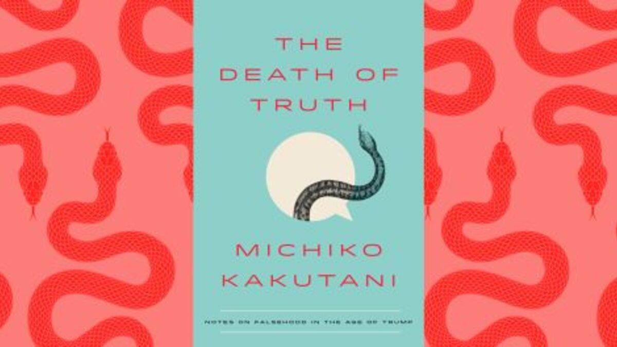 Legendary critic Michiko Kakutani reviews all the president’s lies in ...