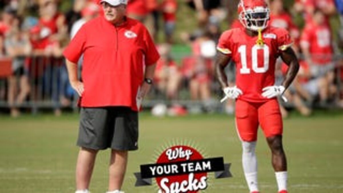 Why Your Team Sucks 2019: Kansas City Chiefs